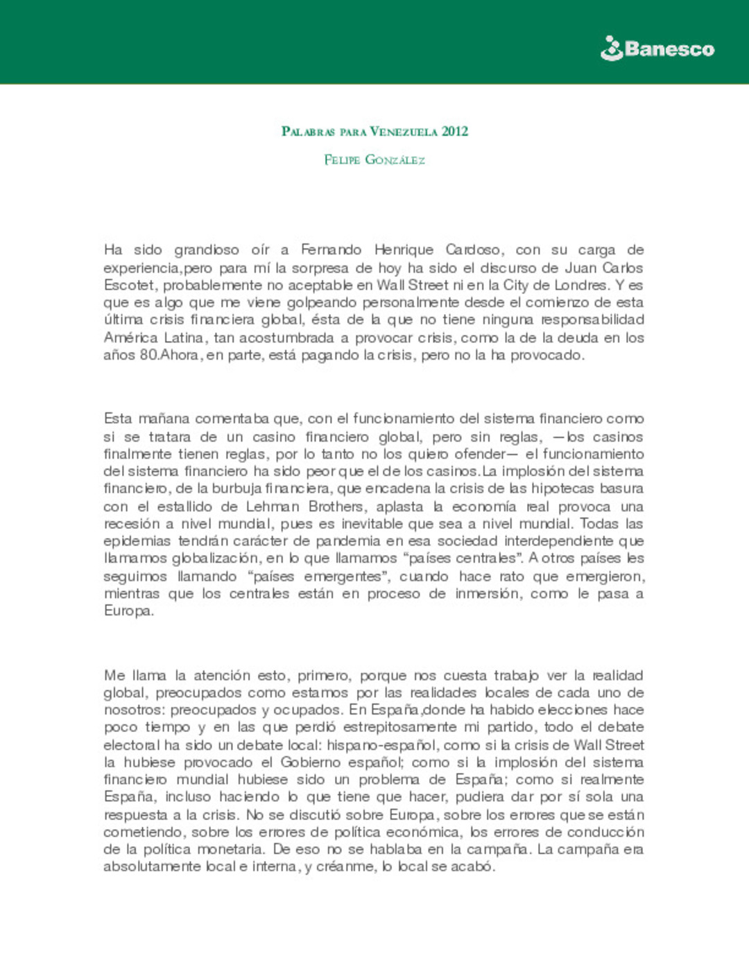 Discurso Felipe González en Palabras para Venezuela 2012