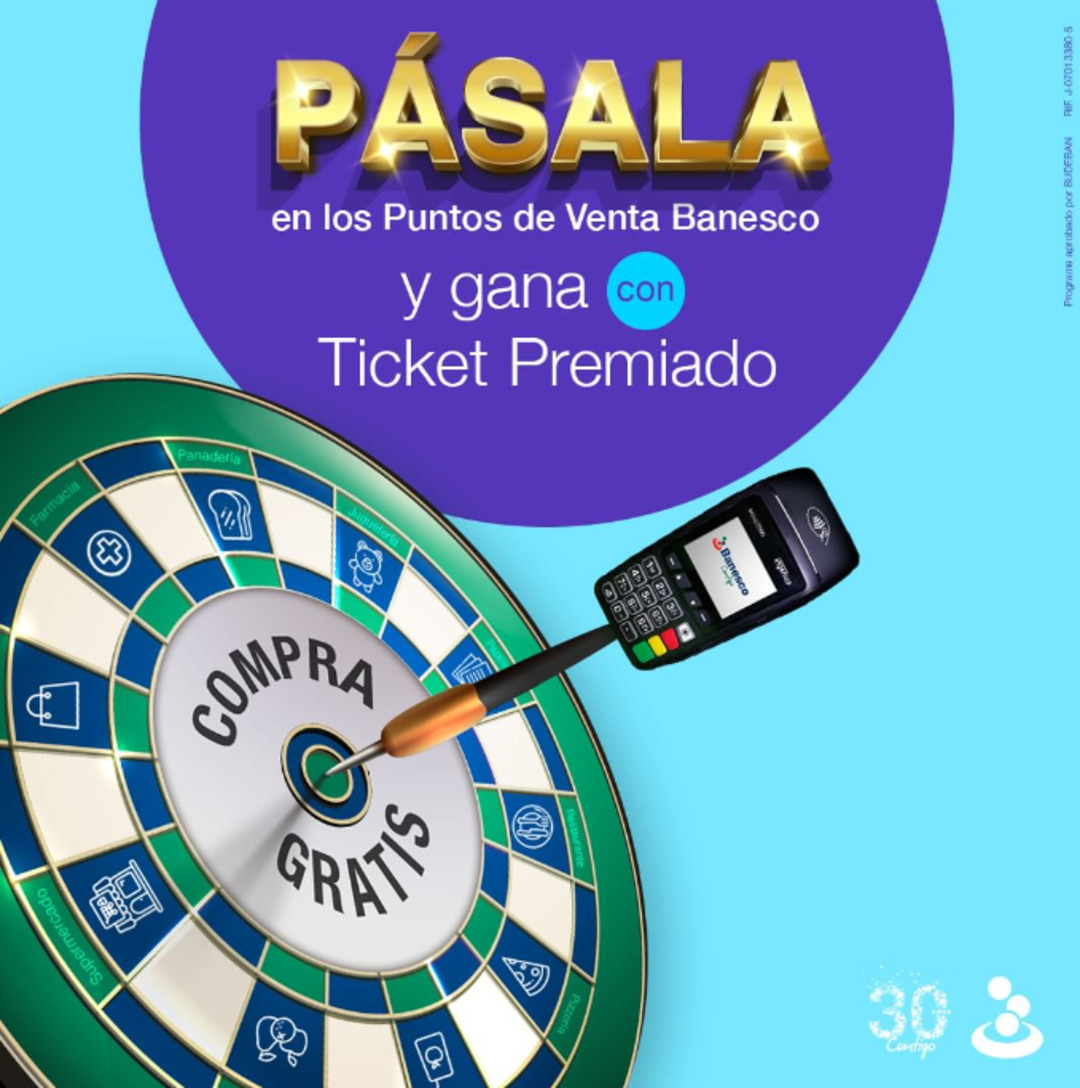 Pásala en los puntos de venta Banesco y gana con Ticket Premiado