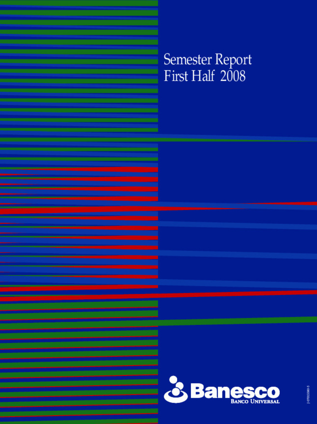 Semester Report - First Half 2008