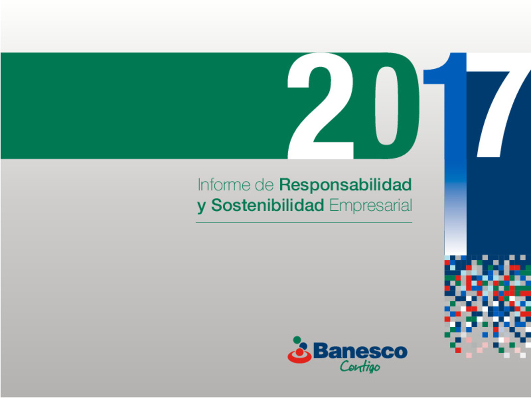 Informe de Responsabilidad y Sostenibilidad Empresarial 2017