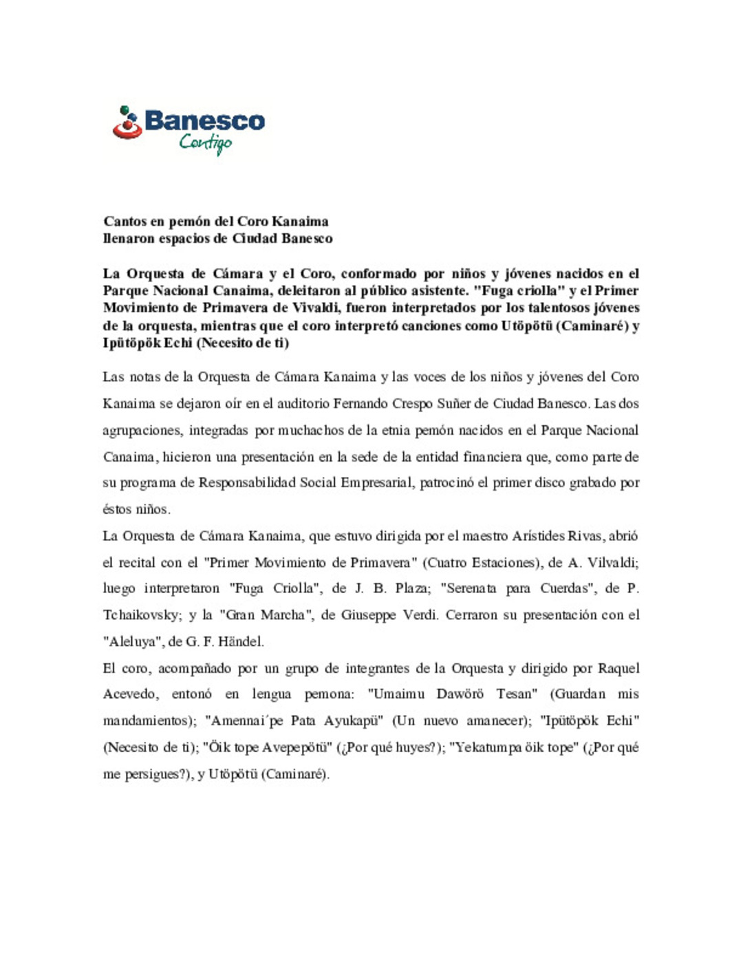 Cantos en pemón del Coro Kanaima llenaron espacios de Ciudad Banesco