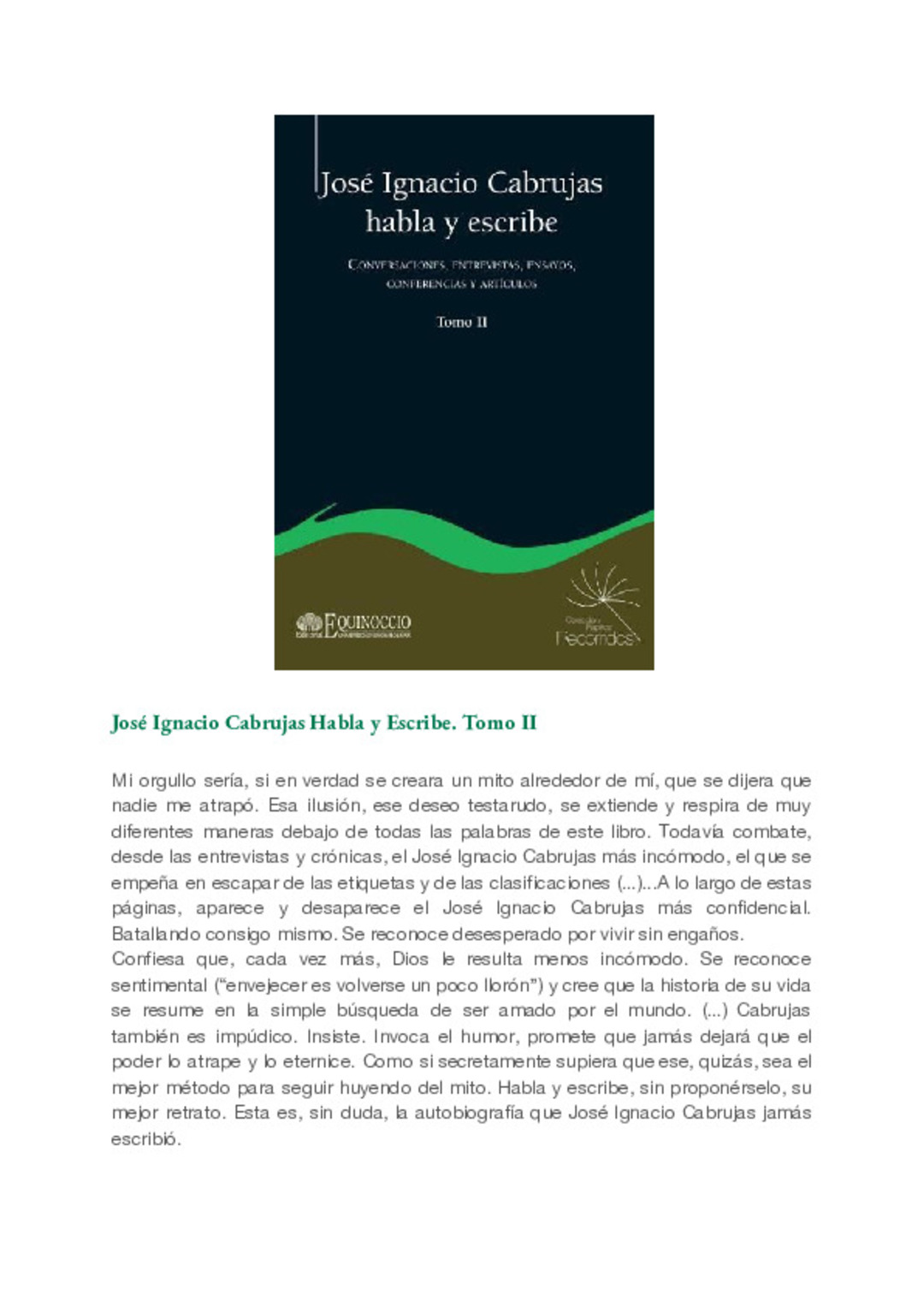 José Ignacio Cabrujas Habla y Escribe. Tomo II
